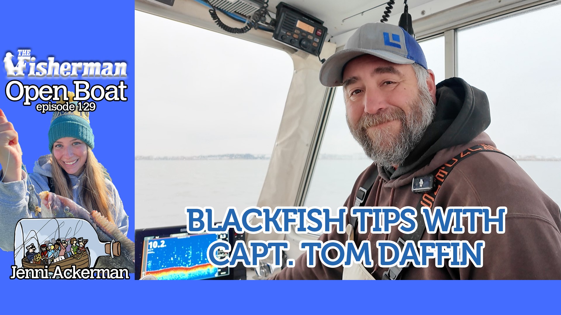 Open Boat with Jenni Ackerman: Blackfish Tips with Capt. Tom Daffin ep ...